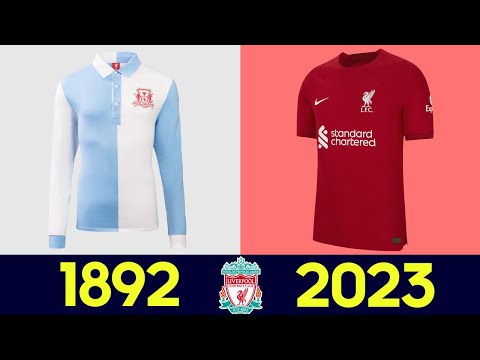 The Evolution of Liverpool F.C. Football Kit 22-23 | All Liverpool Football Jerseys in History 2022