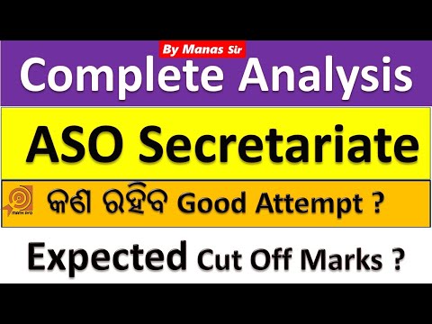ASO Secretariat Complete Analysis Good Attempt Expected Cut Off Math Pro by Manas Sir