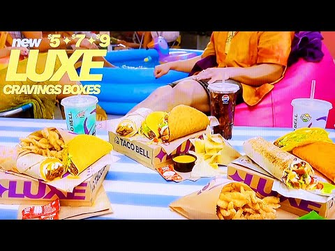 TACO BELL COMMERCIAL 2025: TACO BELL: NEW LUXE CRAVINGS BOX ($5) CLASSIC ($7) SUPREME ($9) DISCOVERY