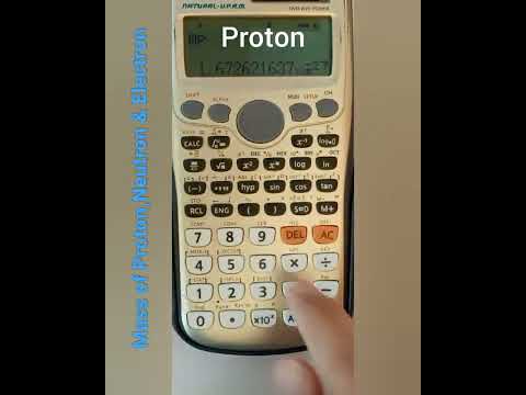 Mass of Proton,Neutron & Electron in Calculator #shorts #short #shortvideo #Short #Short