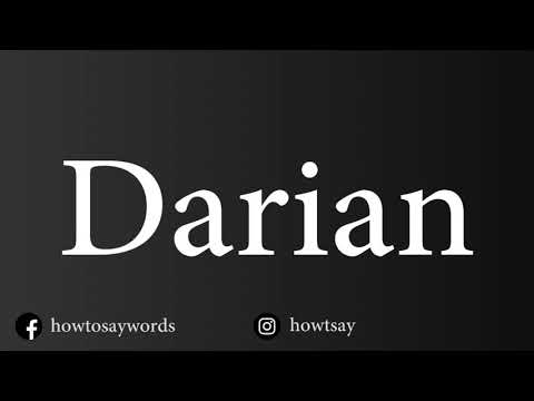 How To Pronounce Darian