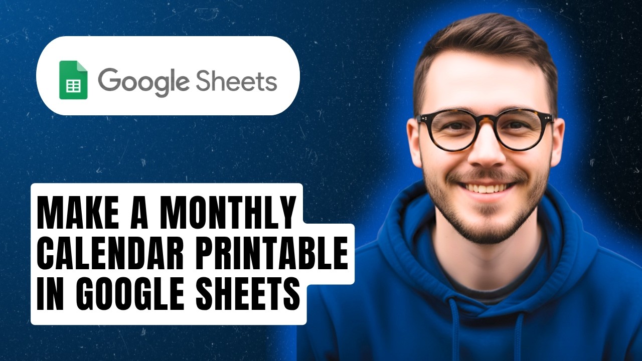 How To Make A Monthly Calendar Printable In Google Sheets [2026 Guide]