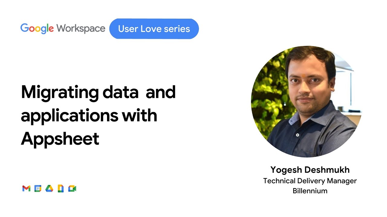 Migrating data and applications with AppSheet