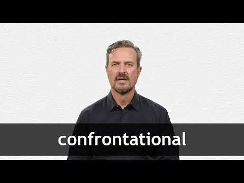 CONFRONTATIONAL definition and meaning | Collins English Dictionary