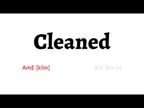How to Pronounce cleaned in American English and British English