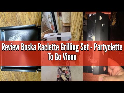 Review Boska Raclette Grilling Set - Partyclette To Go Vienna Set - Suitable for Cheese, Meat, Fish,