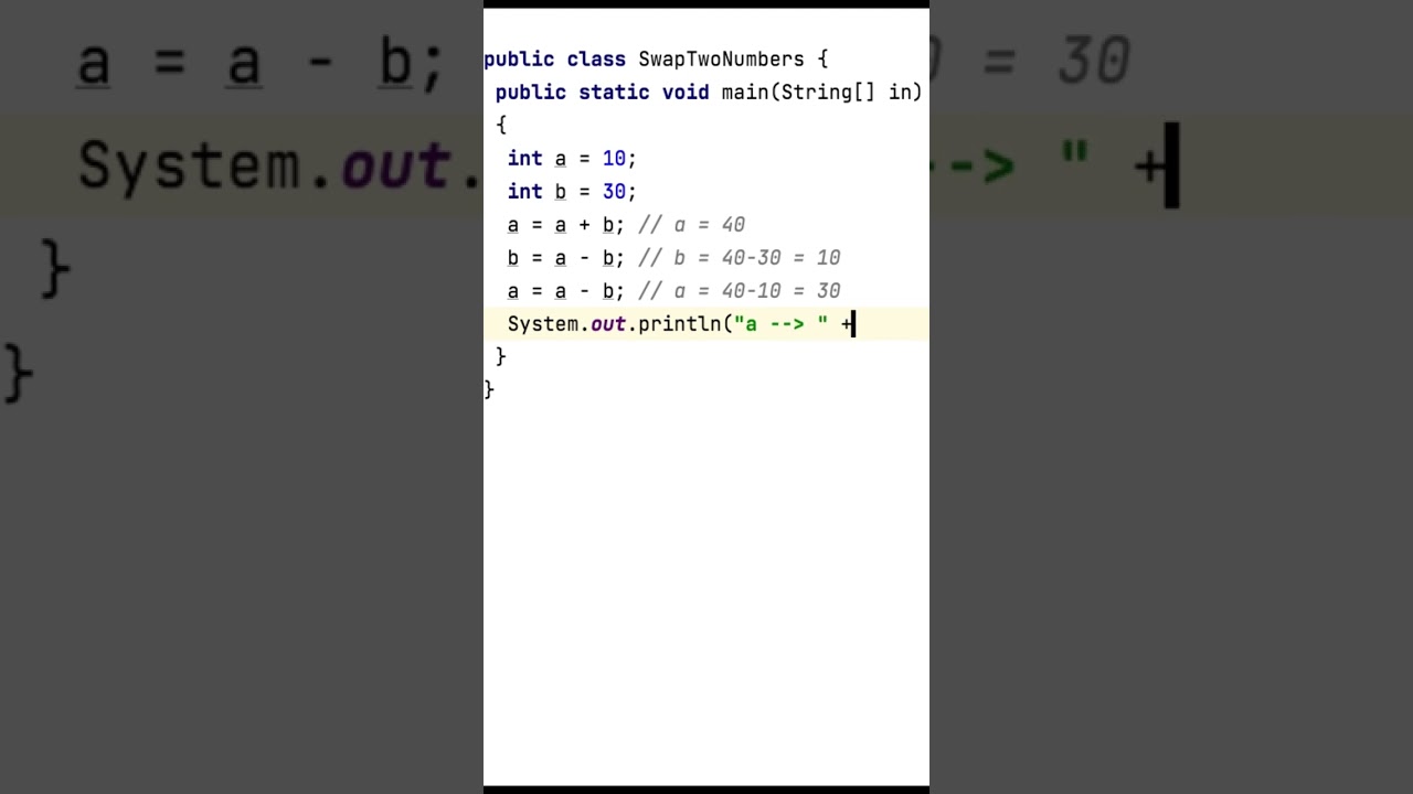 SWAP NUMBERS WITHOUT TEMP VARIABLE IN JAVA