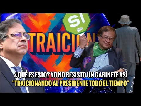 🔴 ¿QUÉ ES ESTO? "YO NO RESISTO UN GABINETE ASÍ, TRAICIONANDO AL PRESIDENTE TODO EL TIEMPO" 😡