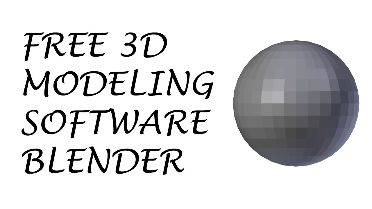 Free 3D Modeling Software Blender