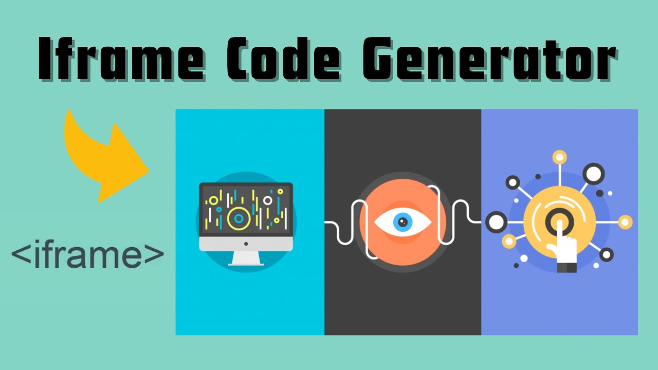 Iframe Generator Tutorial: Customizing iFrames with Embedista in Under a Minute