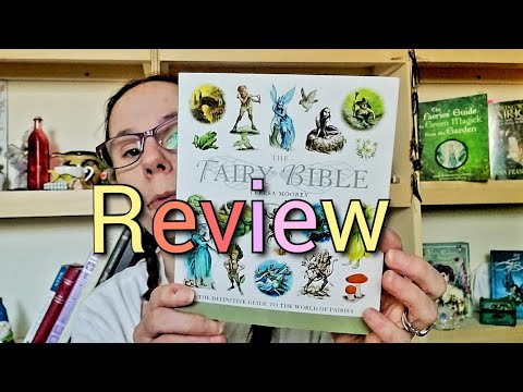 Fairy Bible: Why it's not my favorite and how I might use it...