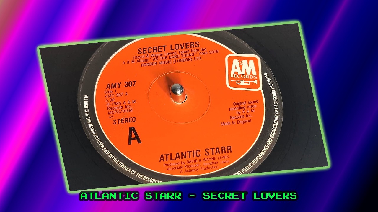 Atlantic Starr - Secret Lovers (1985 12