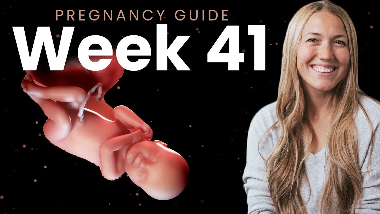 41 Weeks Pregnant | Week By Week Pregnancy