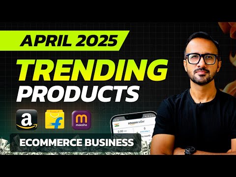Best Trending Products of APRIL 2025 ✅ Ecommerce Business Ideas 💼 Amazon, Flipkart & Meesho