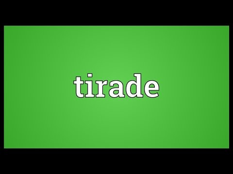 Tirade Meaning