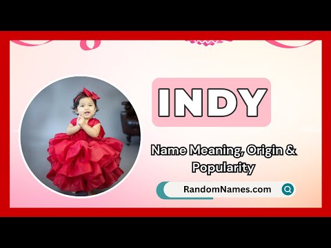 Indy - Baby Girl Name Meaning, Origin & Popularity - RandomNames.com