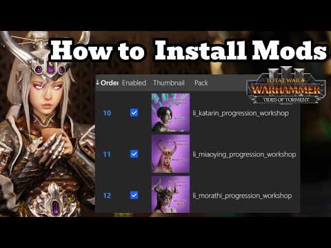 How to Install Every Mod in Totalwar Warhammer 3