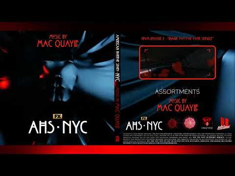 American Horror Story : NYC (Original Score) I Assortments (Episode 2 Ending Theme) - MAC QUAYLE
