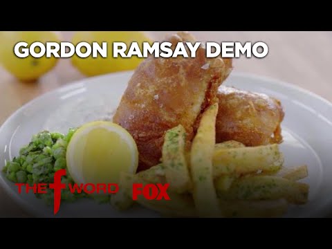 Gordon Ramsay Demonstrates How To Make The Perfect Fish & Chips | Season 1 Ep. 6 | THE F WORD