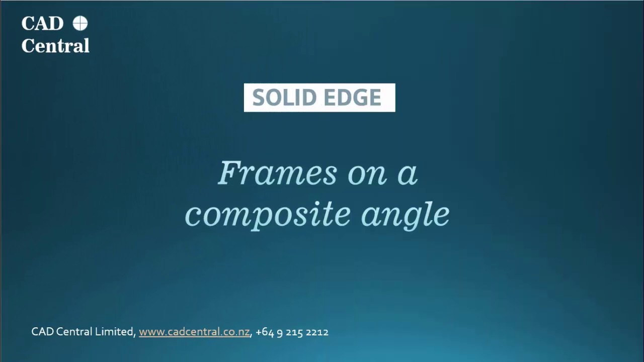 Complex frame design in Solid Edge