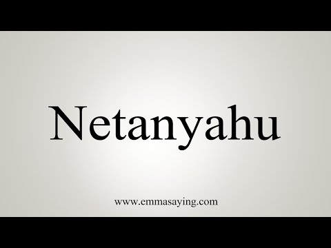 How To Say Netanyahu