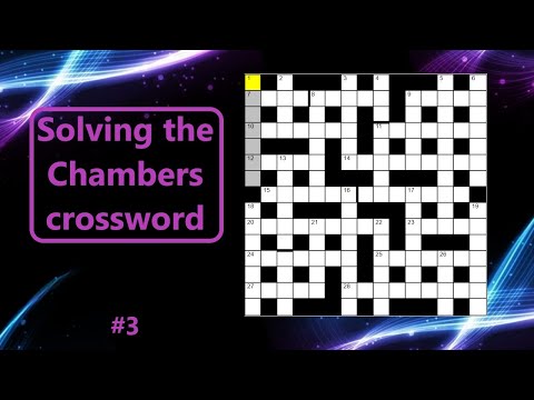 Solving the Chambers cryptic crossword #3