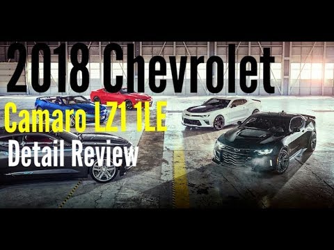 2018 CHEVROLET CAMARO LZ1 1LE in Dept Review and Price Release