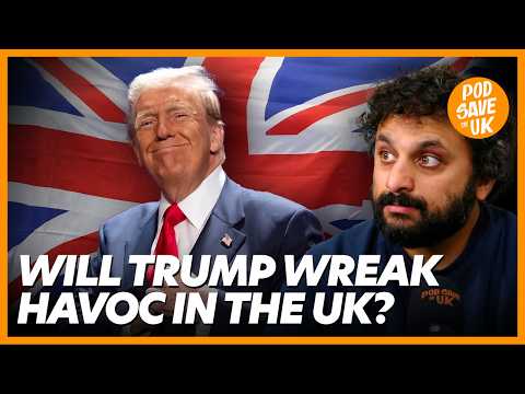 Donald Trump is Already Infecting UK Politics | Pod Save the UK