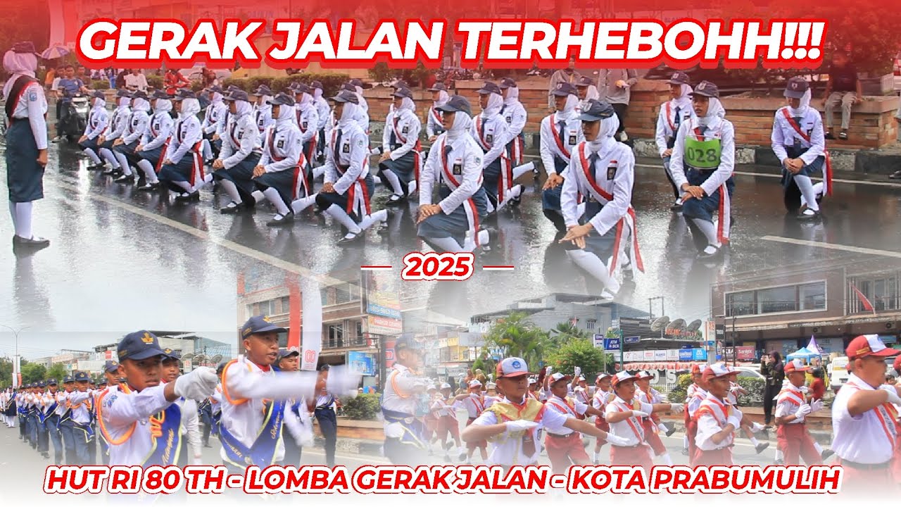 LOMBA Gerak Jalan Terheboh di Kota Prabumulih SD,SMP,SMA & Umum  - HUT RI 80TH 2025