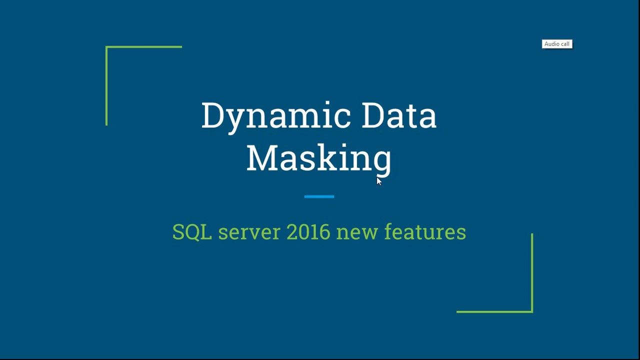 Dynamic Data Masking Demo SQL Server 2016