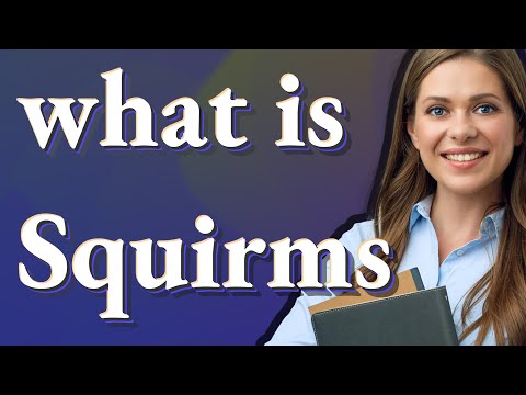 Squirms | meaning of Squirms