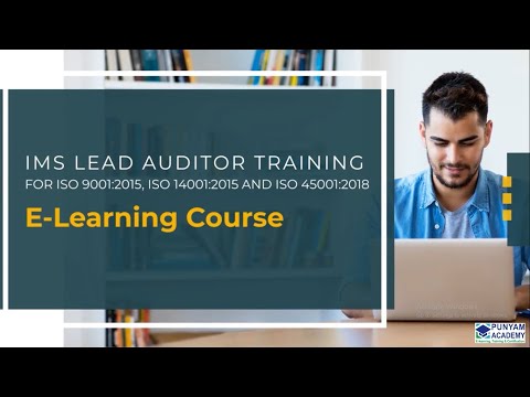 IMS lead auditor training | ISO 9001 | ISO 14001 | ISO 45001 | Online course