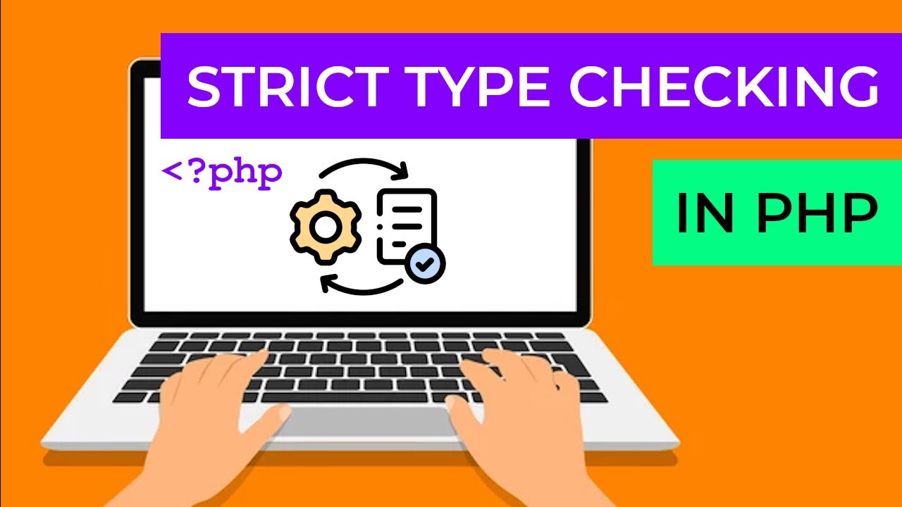 PHP Strict Type Checking