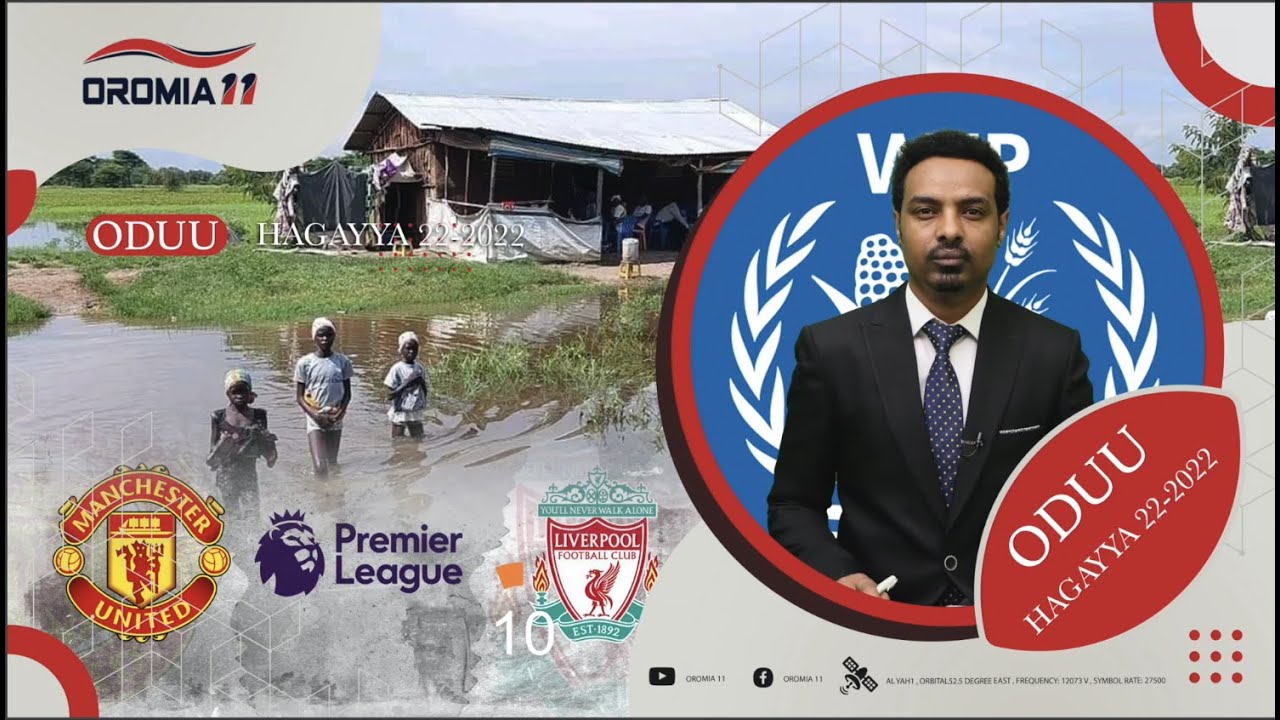 OROMIA11: ODUU 8-22-2022