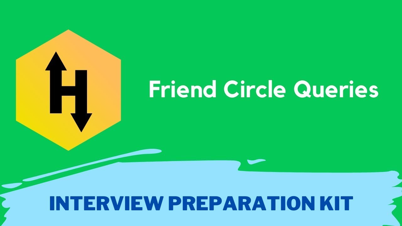 HackerRank Friend Circle Queries problem solution in Python | Interview Preparation Kit