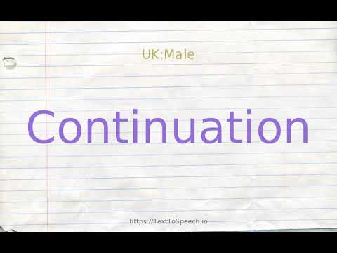 How to pronounce continuation