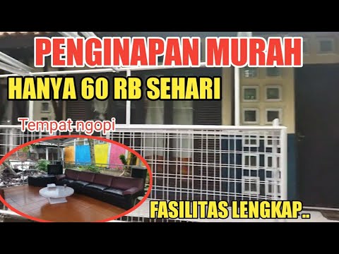 PENGINAPAN MURAH! HANYA 60 RIBU SEHARI| BISA BUAT? 😱