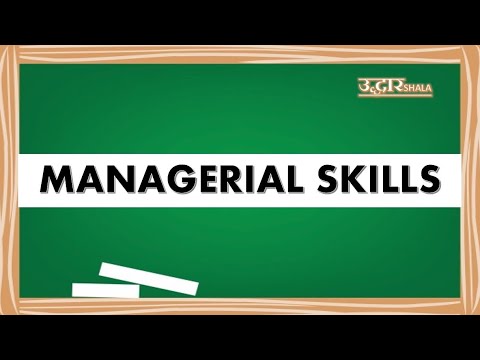 Managerial Skills (B.com, M.com, BBA, MBA, UGC NET)