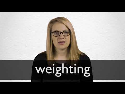 How to pronounce WEIGHTING in British English
