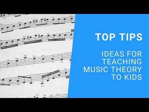Music Theory for Kids: Tips for Teaching Music Notes, Rhythm and Instruments
