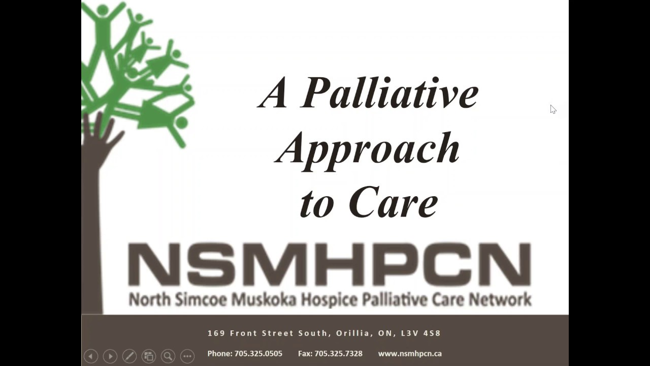 Palliative Approach to Care