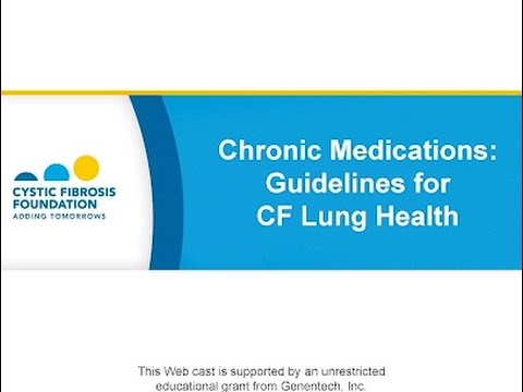 CF Foundation | Chronic Medications Guidelines for CF Lung Health