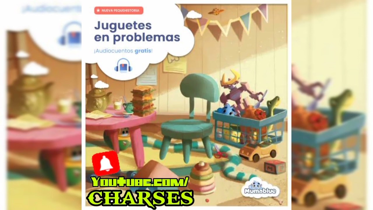 Juguetes en Problemas - Audiocuentos