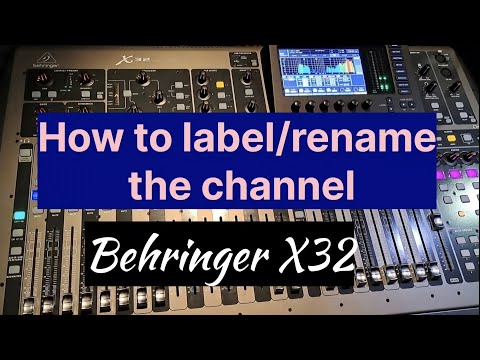How to label the channel Behringer x32 #behringer