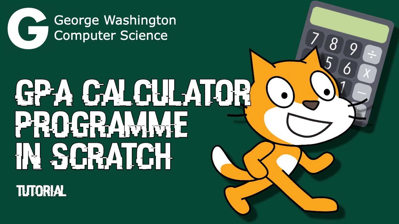 GPA Calculator Programme in Scratch: Tutorial