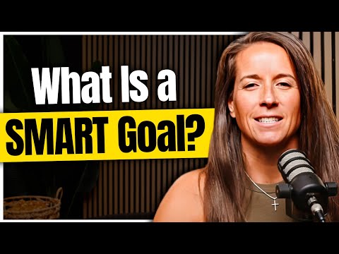 What Is a SMART Goal? | SMART Goals