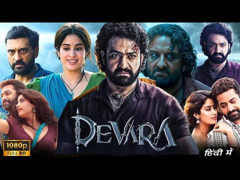 Devara Full Movie In Hindi Dubbed 2024 | Jr NTR | Saif Ali Khan | new south indian movie 2025