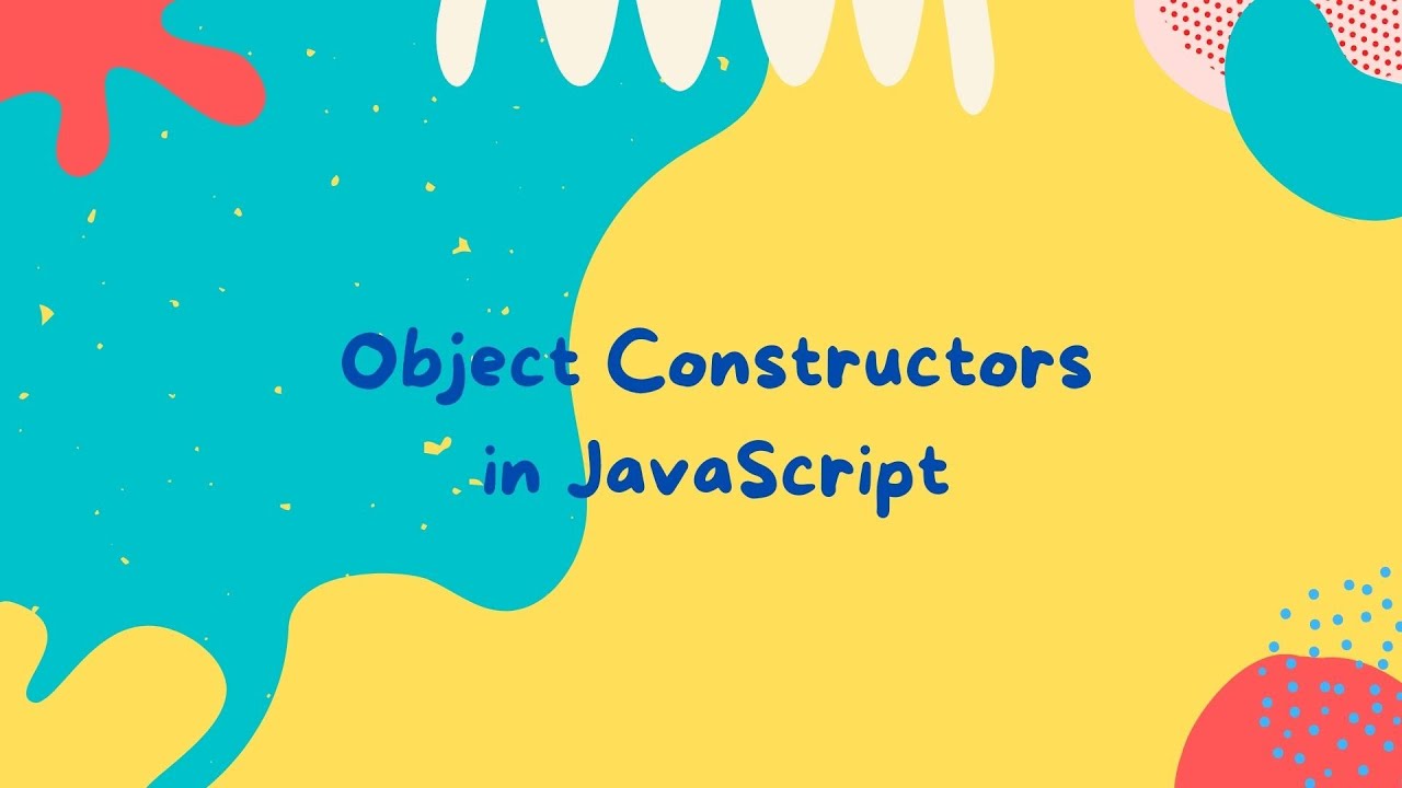 A Beginners Guide to Object Constructors in Javascript