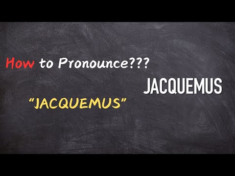 How to Pronounce 'Jacquemus' Correctly | French Fashion Brand Name Pronunciation.