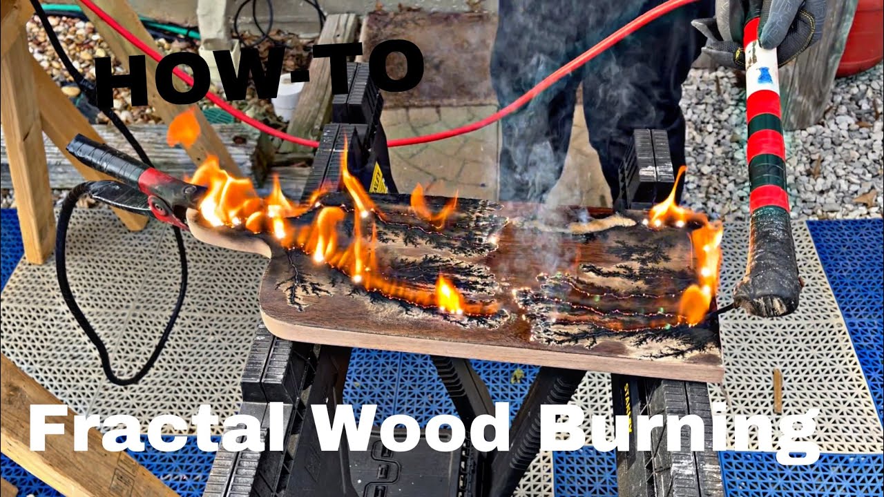 Fractal Wood Burning: HOW TO